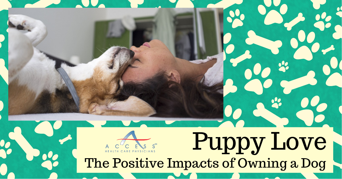Positive Impacts Of Owning A Dog | Access Health Care Physicians